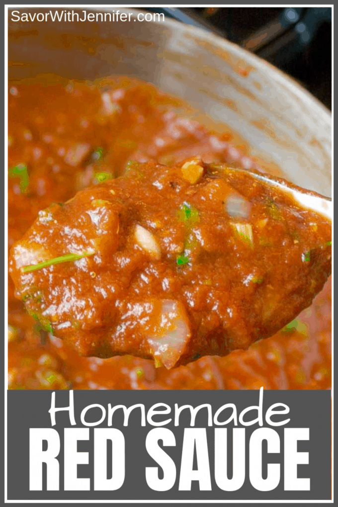 Homemade Red Sauce in Less then 40 Minutes! - SAVOR With Jennifer
